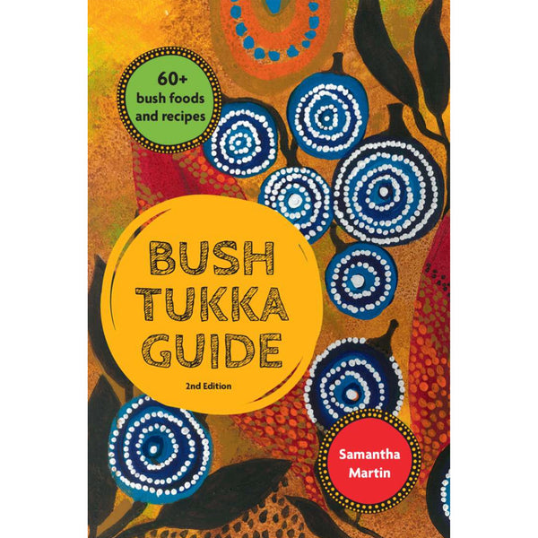 Bush Food, Plants & Medicine - Planet Corroboree