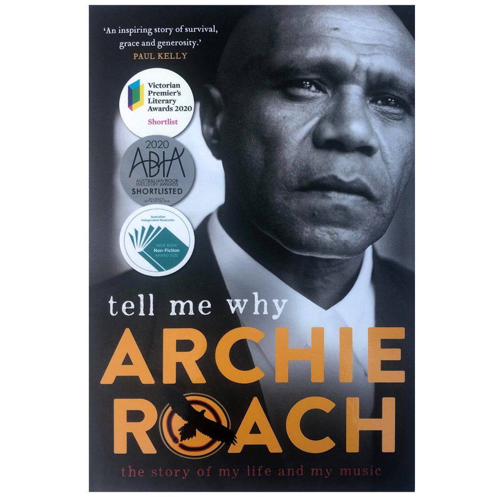 Tell me why - Archie Roach - Planet Corroboree