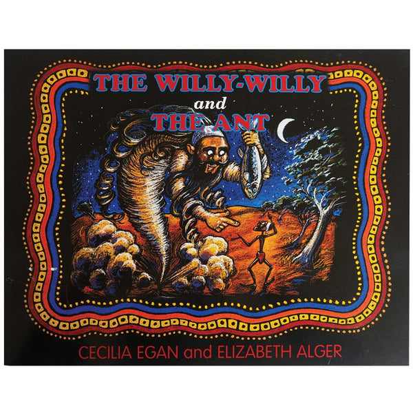 The Willy-Willy and The Ant - Cecilia Egan and Elizabeth Alger - Planet ...